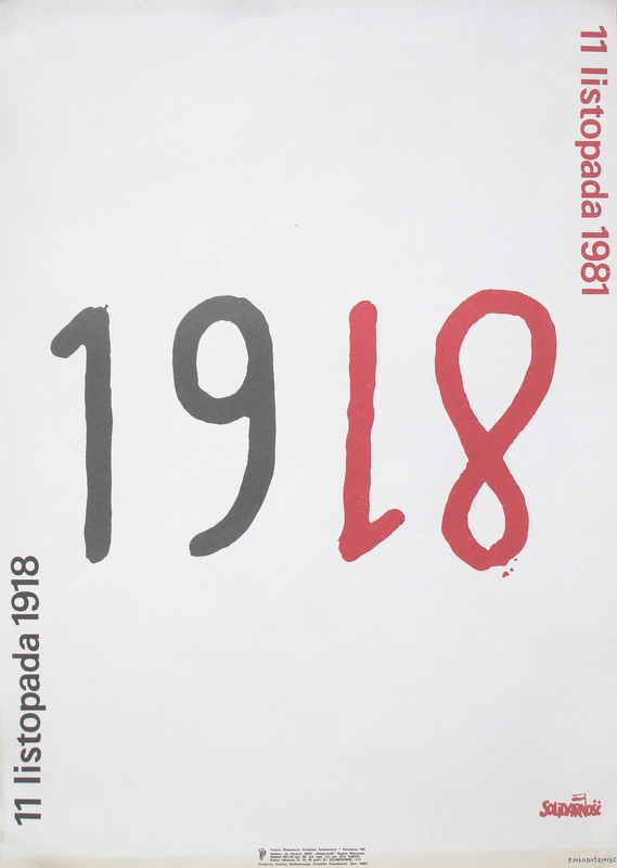 Solidarity. Independence Day. 11 November 1918 - 1981 . Mlodozeniec ...